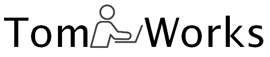 Tom Works – ITエンジニアへのみち